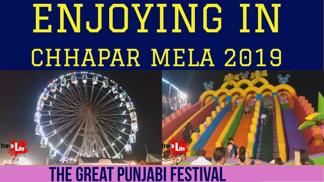 Chhapar Mela In Punjab || Indian Festival In Desi Style On Travel Life ...
