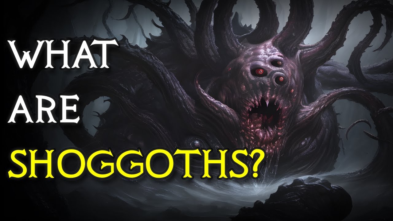 What Are Shoggoths? | Lovecraft Lore - YouTube