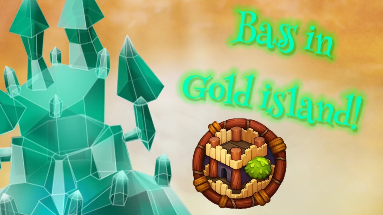 (My Singing Monsters) Castle bass in Gold Island! - YouTube