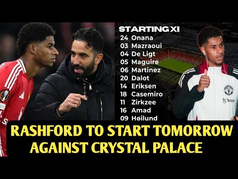 Rashford Returns to Starting XI in 3-4-2-1 Formation Against Crystal ...