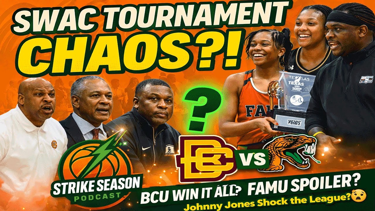 FAMU vs BCU Showdown Could Change EVERYTHING 😳 | SWAC Bracket Breakdown ...