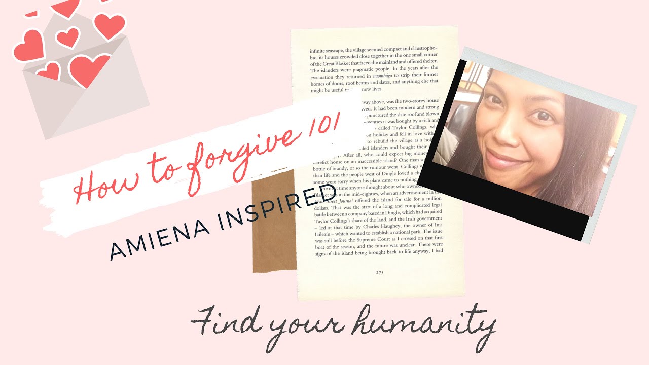 How I forgive the most heinous crimes / Amiena Inspired - YouTube