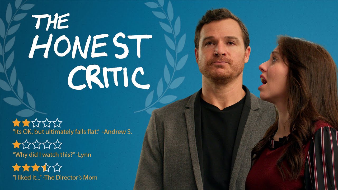 The Honest Critic (Comedy Short Film) - YouTube