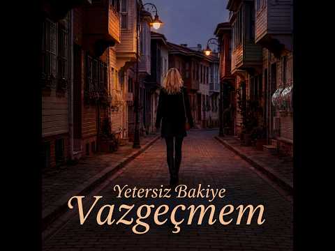Yetersiz Bakiye - Vazgeçmem