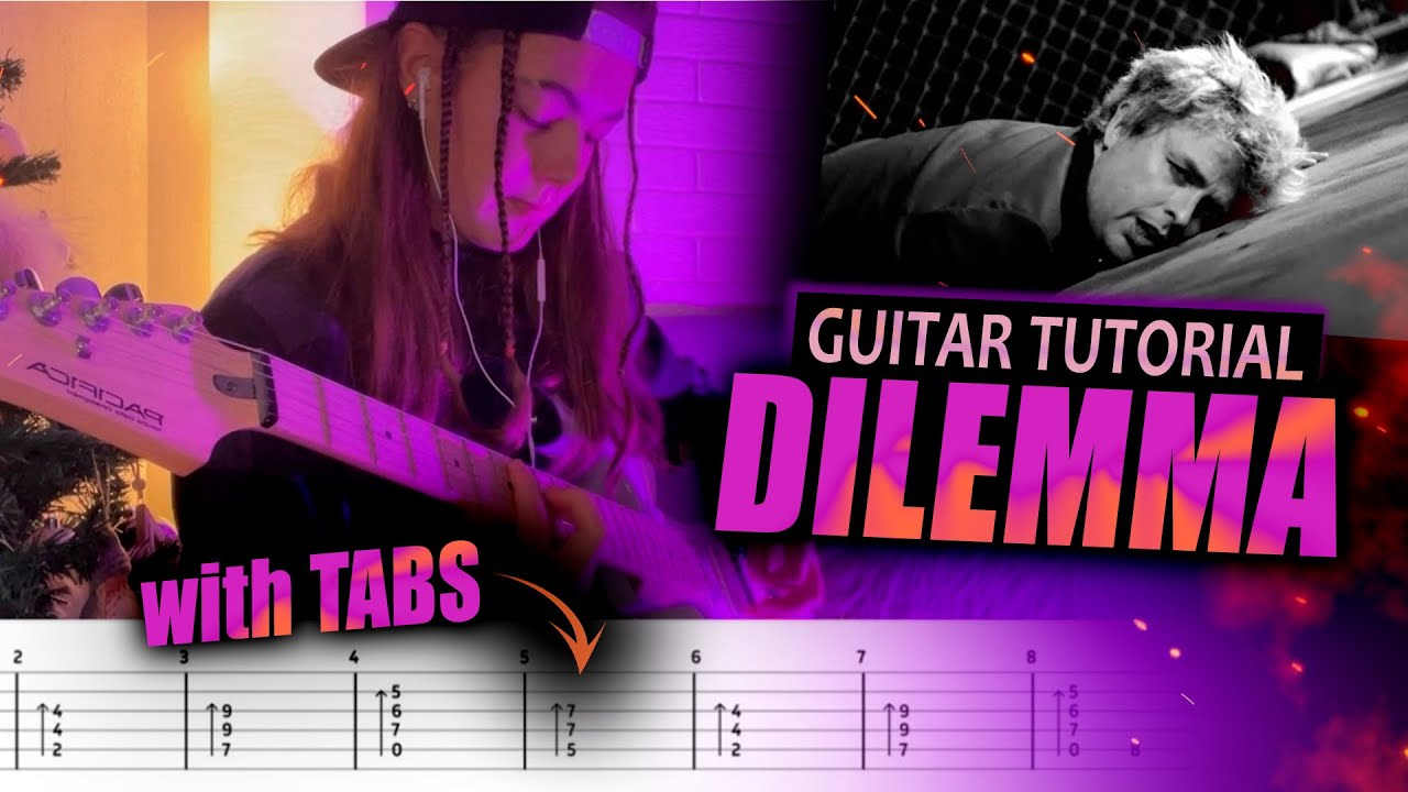 Guitar Tutorial WITH TABS Cover Green Day NEW SONG Dilemma On guitar-tutorial-with-tabs-cover-green-day-new-song-dilemma-on