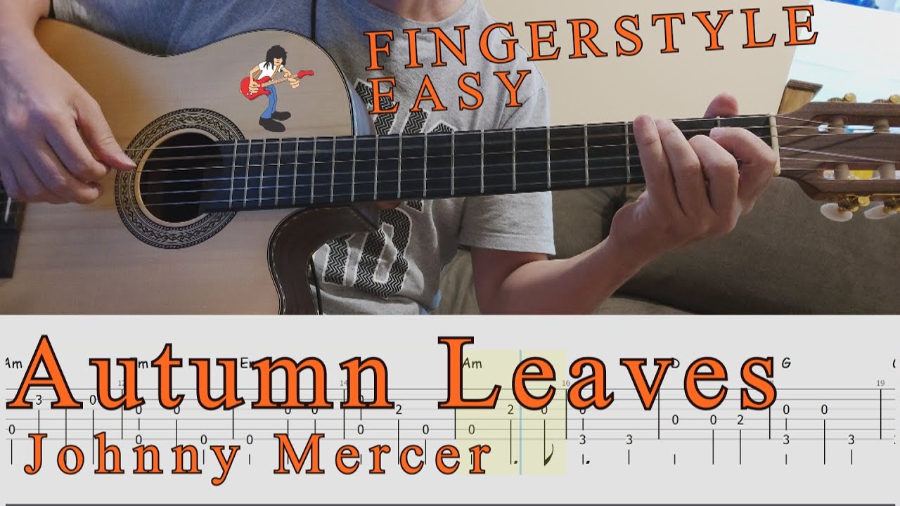 Autumn Leaves Easy Fingerstyle - YouTube