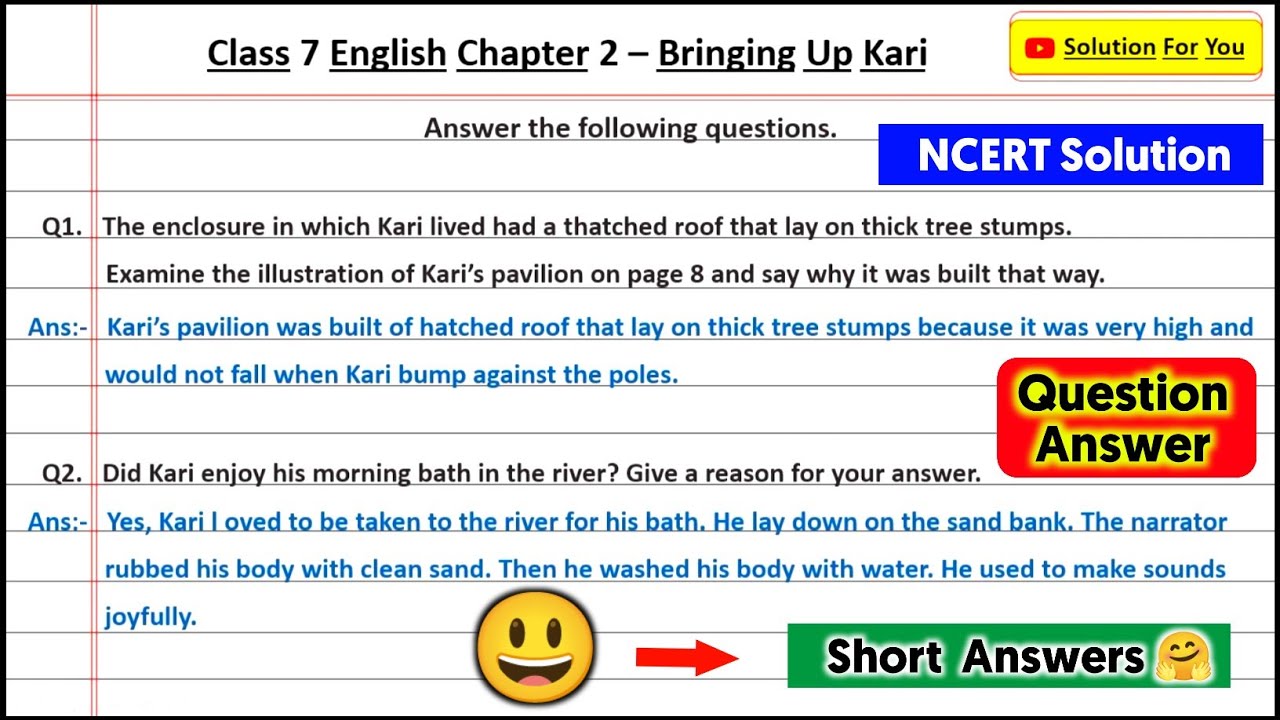 Chapter 2 Bringing Up Kari Class 7 Question Answer NCERT English By chapter-2-bringing-up-kari-class-7-question-answer-ncert-english-by