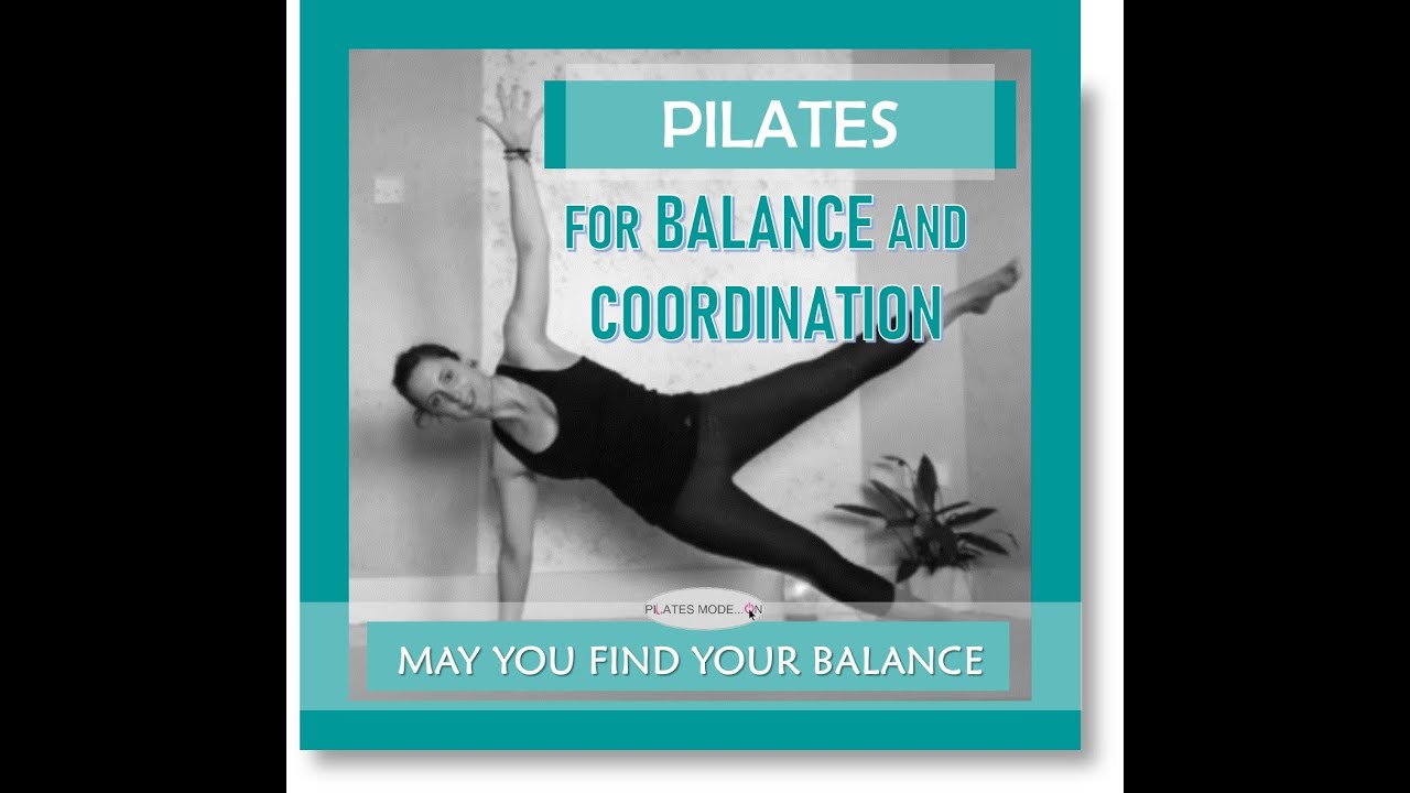 Pilates for Balance and Coordination - YouTube