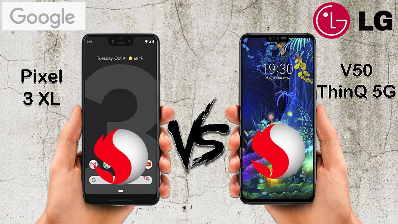 Google Pixel 3 XL Vs LG V50 ThinQ 5G - YouTube
