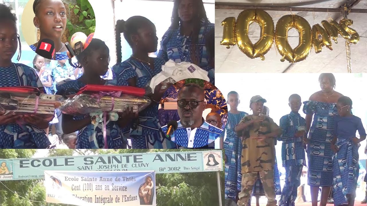 L'école Sainte ANNE de Thiès Fête ses 100 ans - YouTube