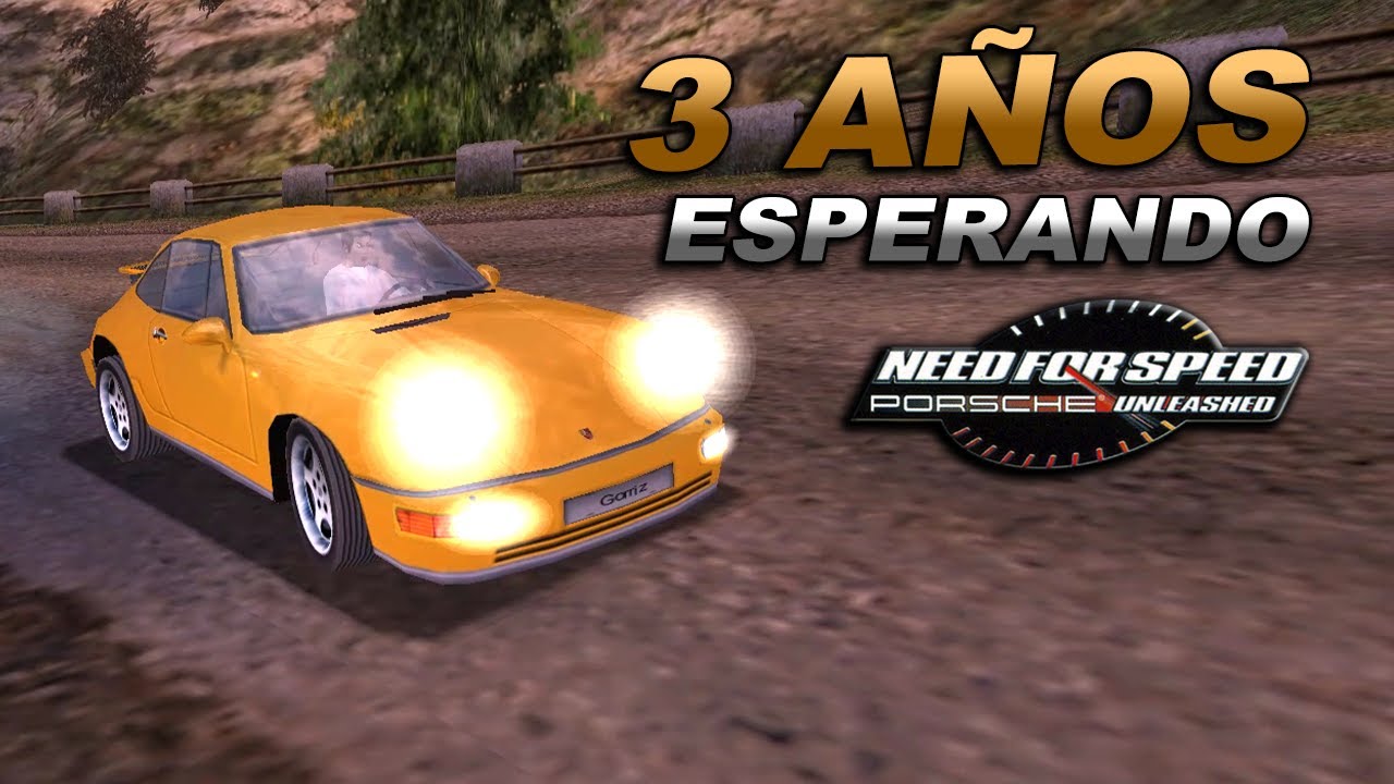 VUELVO a NEED FOR SPEED PORSCHE tras 3 AÑOS sin PODER JUGAR - YouTube