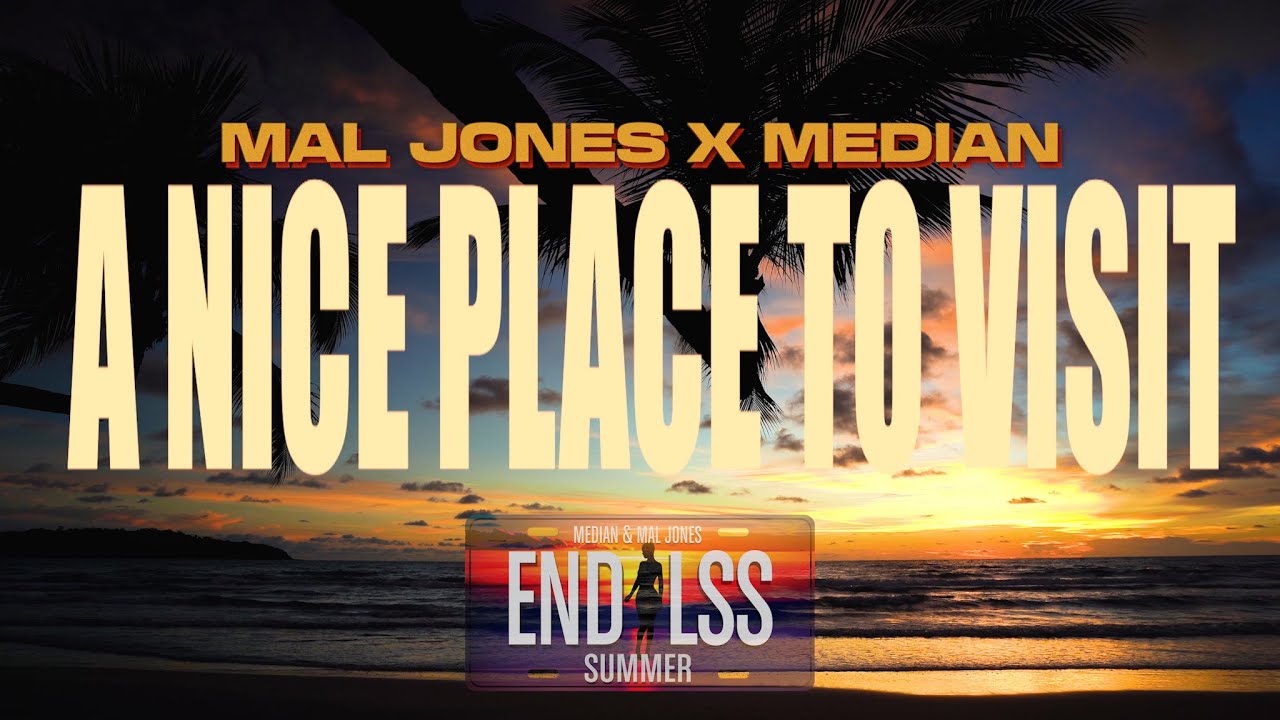 Mal Jones, Median - A NICE PLACE TO VISIT "Official Music Video" - YouTube
