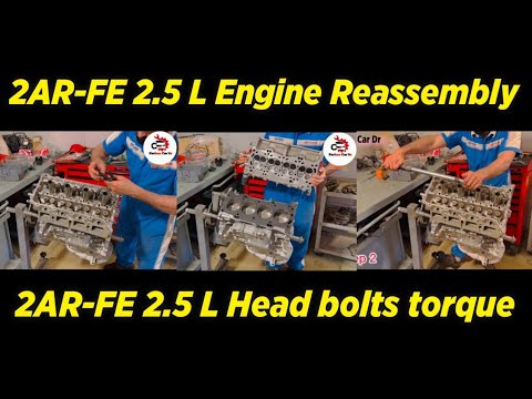 2AR-FE 2.4 l engine reassembly || Head installation and bolts torque ...