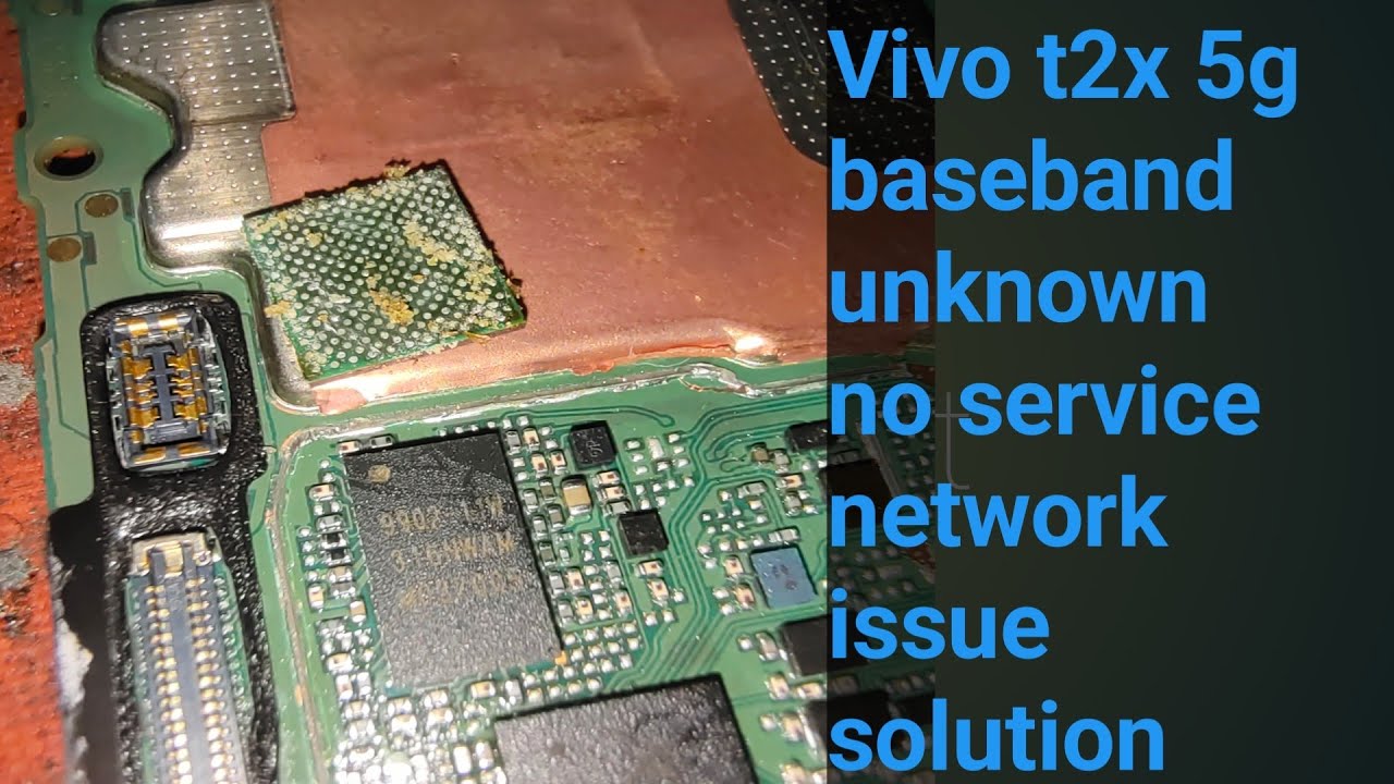 Vivo T2X 5G baseband unknown/ no service/Network problem/ 100% working ...