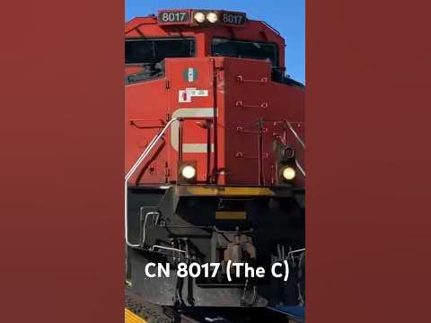 CN 8017 (The C unit) - YouTube