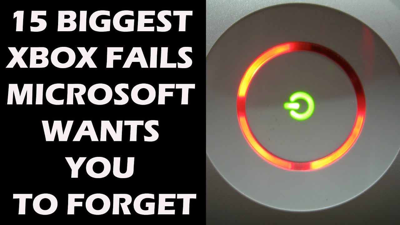 15 Biggest Xbox FAILS Microsoft Wants YOU To Forget - YouTube