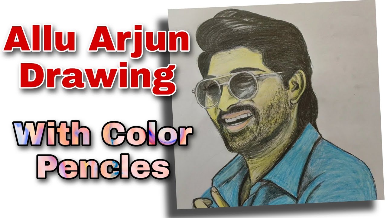#AlluArjun Drawing || Allu Arjun drawing with color pencles # ...