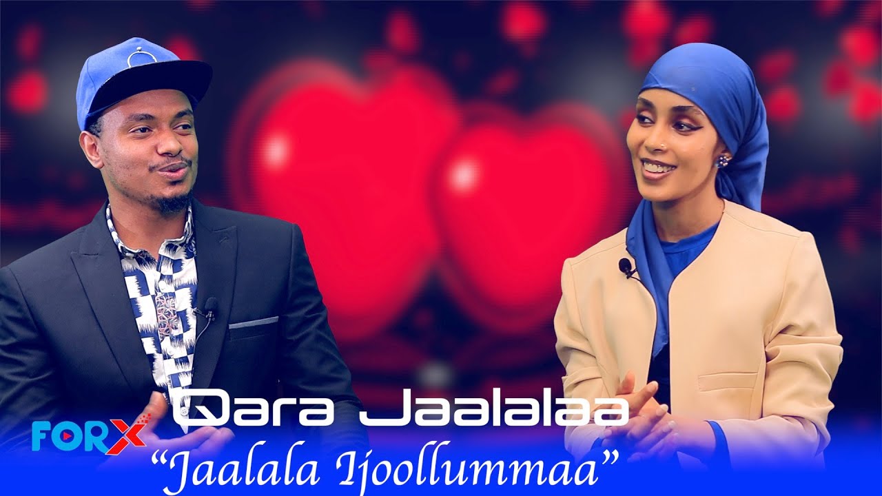 ForX Entertainment Media: QARA JAALALAA; JAALALA IJOOLLUMMAA - YouTube