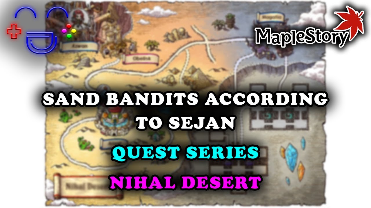 Sand Bandits According to Sejan | Nihal Desert | Maplestory - YouTube