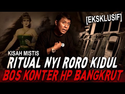 GAK ADA TUMBAL HUTANG LUNAS !! KISAH MISTIS BOS KONTER HP PESUGIHAN 3.5 MILIAR DARI NYI RORO KIDUL