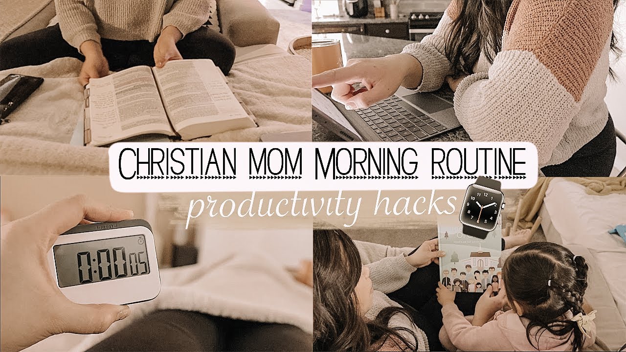5AM "THAT" CHRISTIAN MOM MORNING ROUTINE | HEALTHY CHRISTIAN HABITS FOR ...