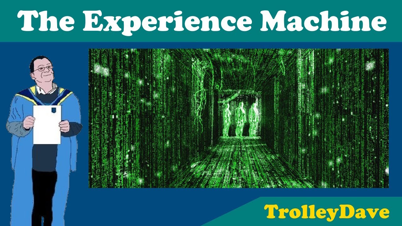 The Experience Machine - YouTube