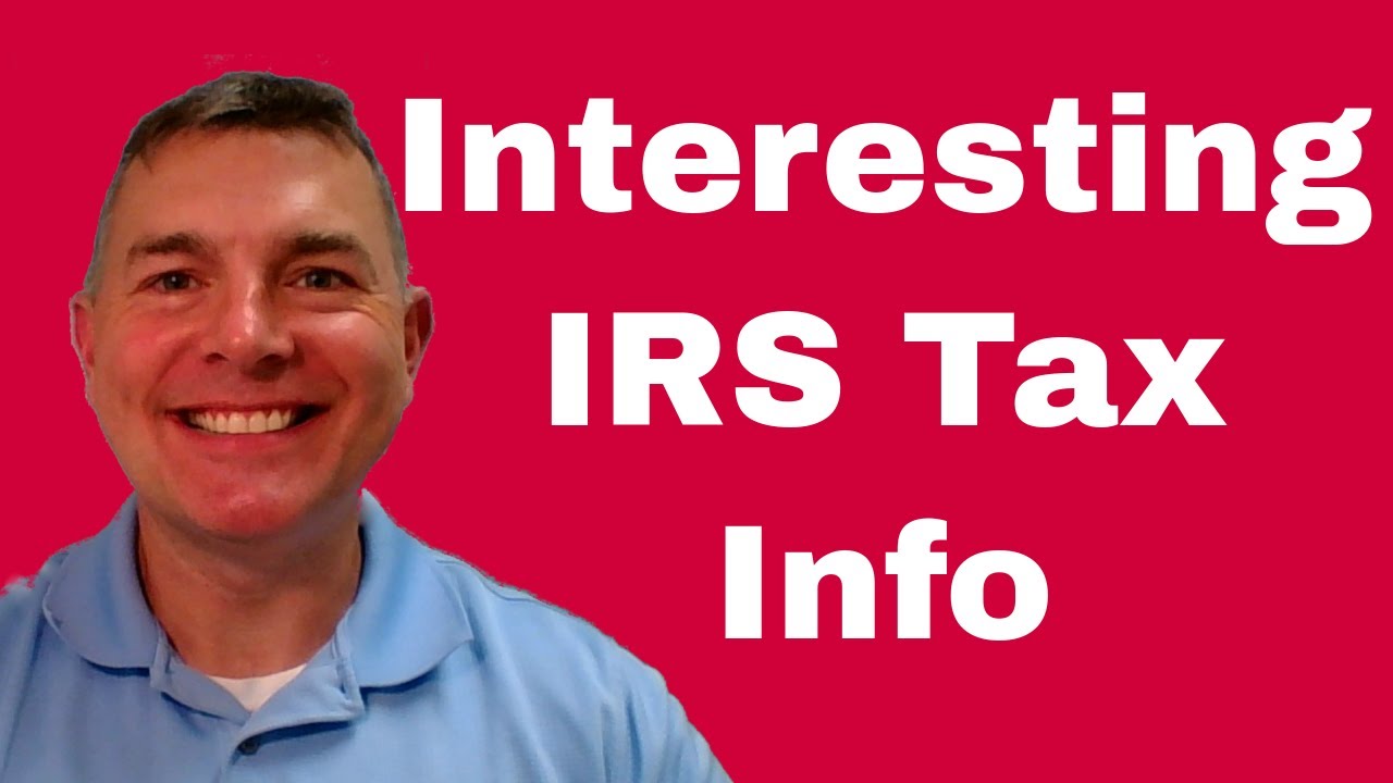 Interesting Tax Info From the IRS - YouTube
