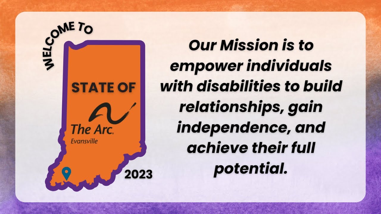 The State of The Arc of Evansville 2023 - YouTube