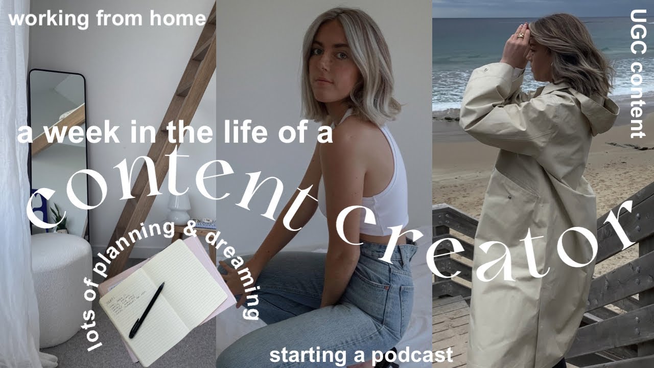 week in the life as a full-time content creator! UGC work, starting a ...