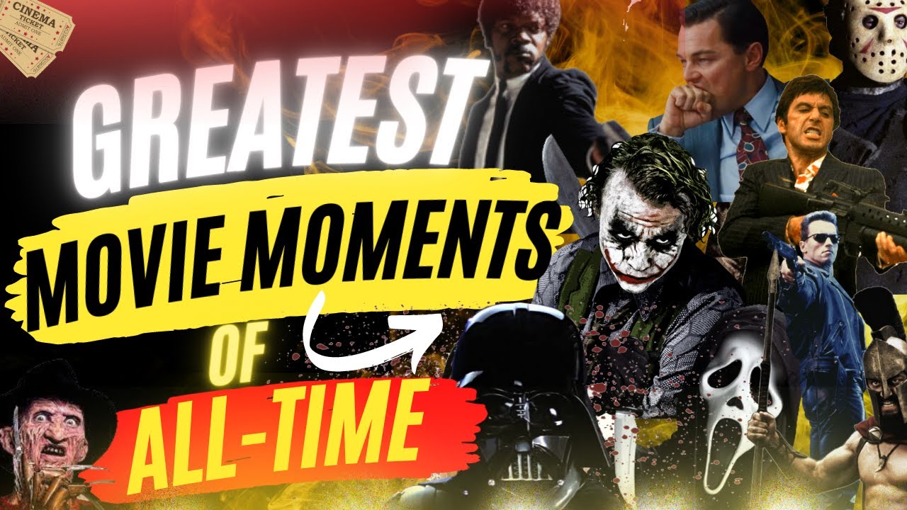 Greatest Movie Moments of ALL Time - Compilation - YouTube