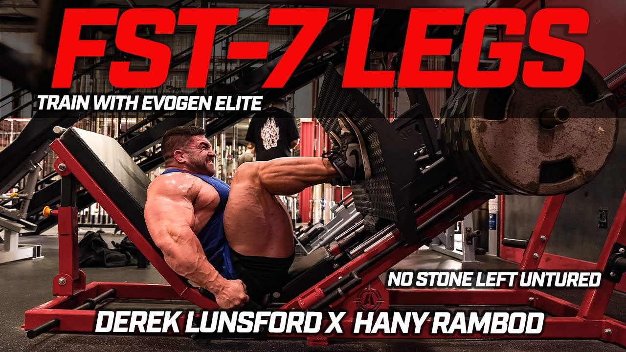 FST-7 LEGS: Derek Lunsford X Hany Rambod 13 weeks out - YouTube