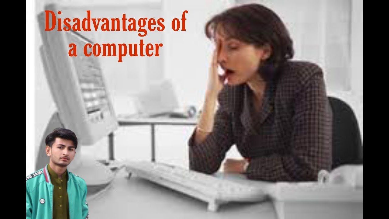 what are the disadvantages of a computer in urdu / computer ka kon sa ...