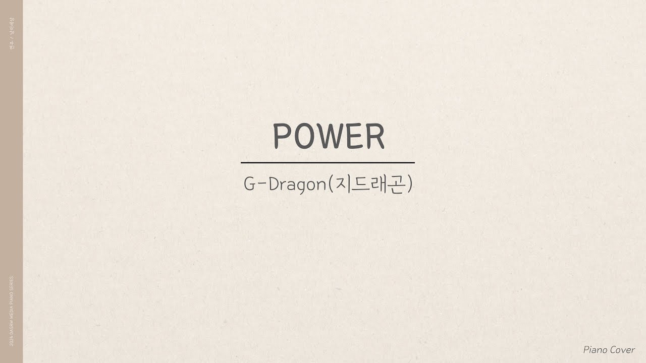 [Piano Cover/Lyrics] POWER - G-Dragon(지드래곤) - YouTube
