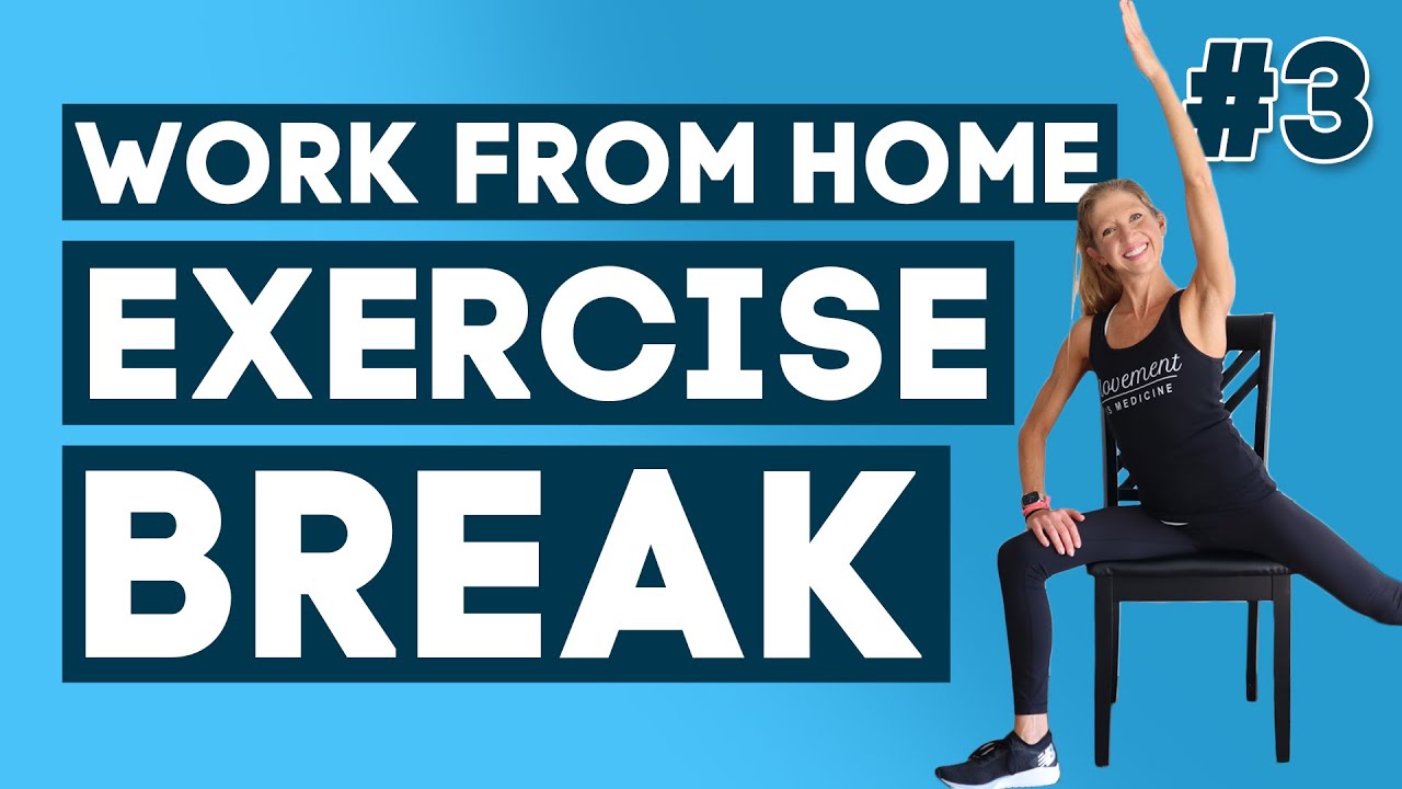 Working From Home Exercise Break #3 | WFH Exercise Break Challenge ...