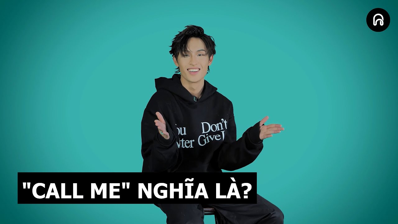 "Call Me" Nghĩa Là? | Wren Evans - YouTube