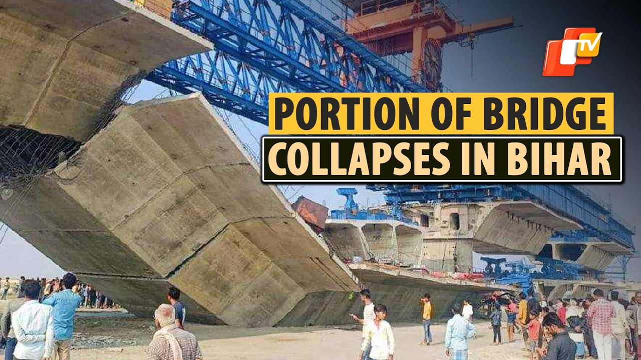 One Killed As Portion Of Under-Construction Bridge Collapses In Bihar’s ...