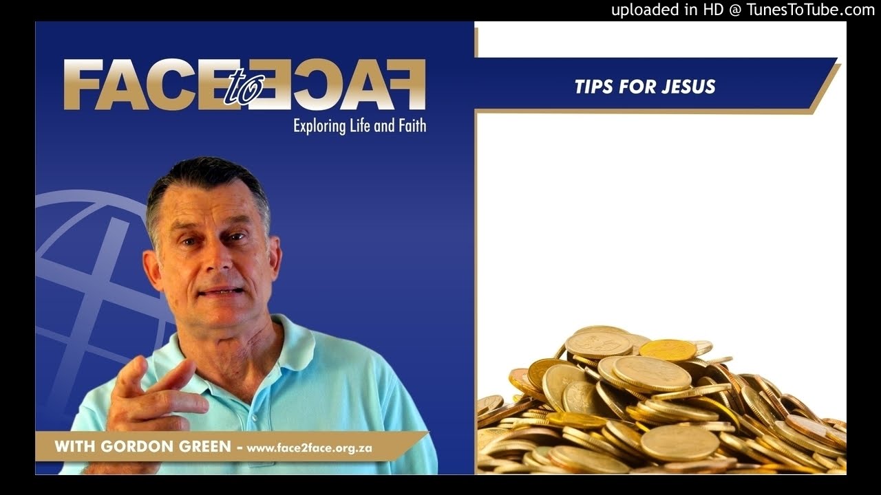 Tips for Jesus - YouTube