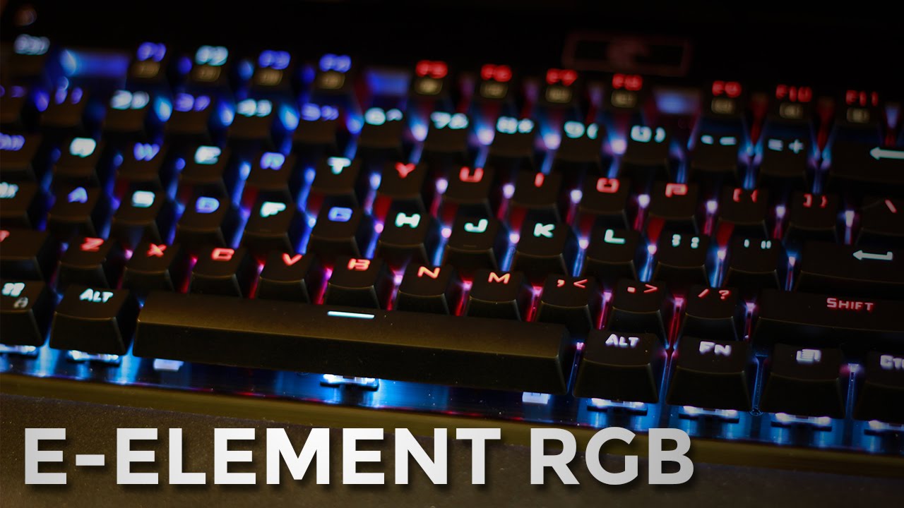 E-Element RGB Keyboard | UNBOXING & REVIEW | Sound Test - YouTube