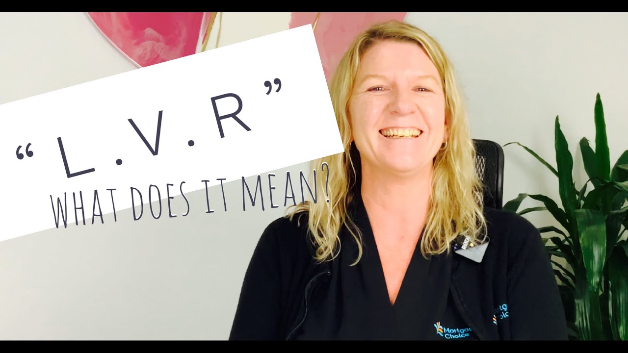 LVR (Loan to Value Ratio) - Jargon Explained - YouTube