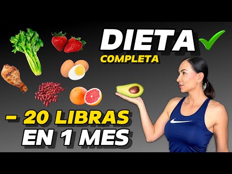 Dieta para BAJAR DE PESO | ADELGAZA -20 libras al MES | Plan de alimentación completo