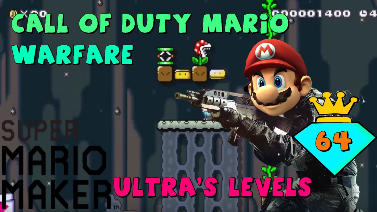Call of Duty Mario Warfare | Ultra's Levels | Super Mario Maker - YouTube