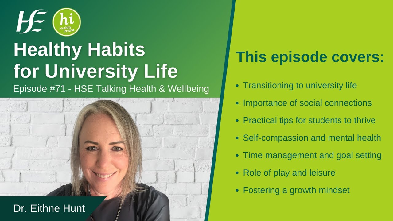 Healthy Habits for University Life - Episode 71 HSE Talking Health and ...