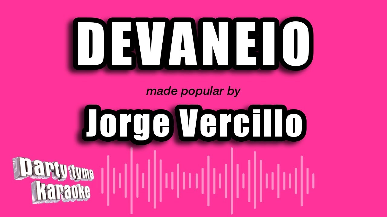 Jorge Vercillo - Devaneio (Versão Karaokê) - YouTube