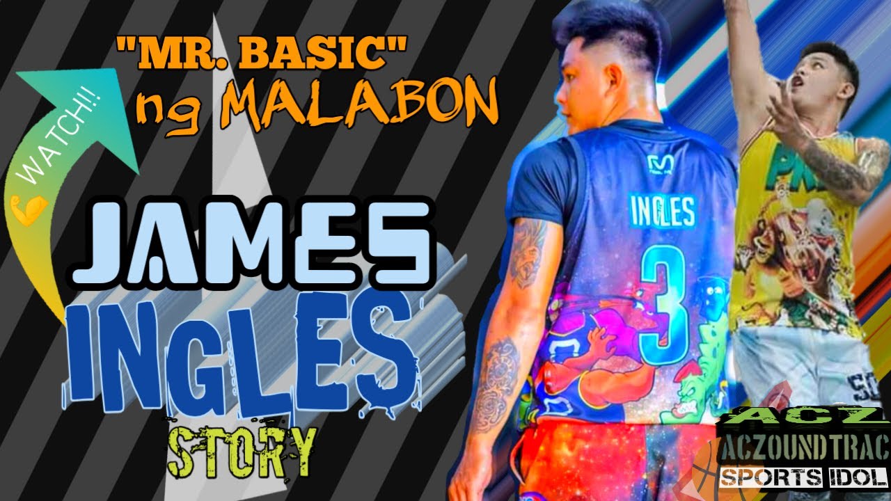 Malabon City Basketball Idol - James "Mr.Basic" Ingles - YouTube