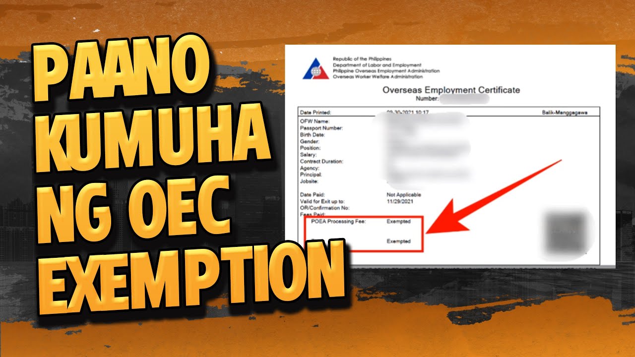 PAANO KUMUHA NG OEC EXEMPTION? - YouTube
