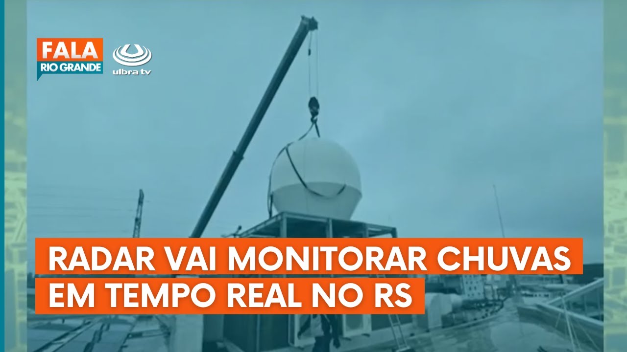 RADAR VAI MONITORAR CHUVAS EM TEMPO REAL NO RS | FALA RIO GRANDE - YouTube