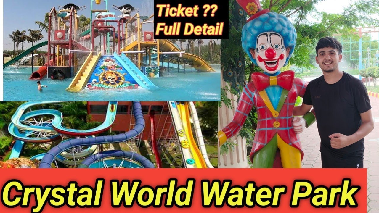 CRYSTAL WORLD WATER AMUSMENT PARK || HARIDWAR ROAD ROORKEE # ...
