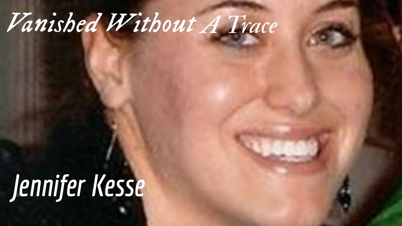 Vanished Without A Trace: Jennifer Keese - YouTube
