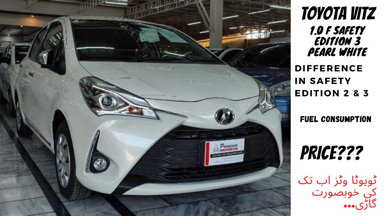 Toyota Vitz 2022 Price in Pakistan l 5 Grade Review l 2019 1.0 F Safety ...