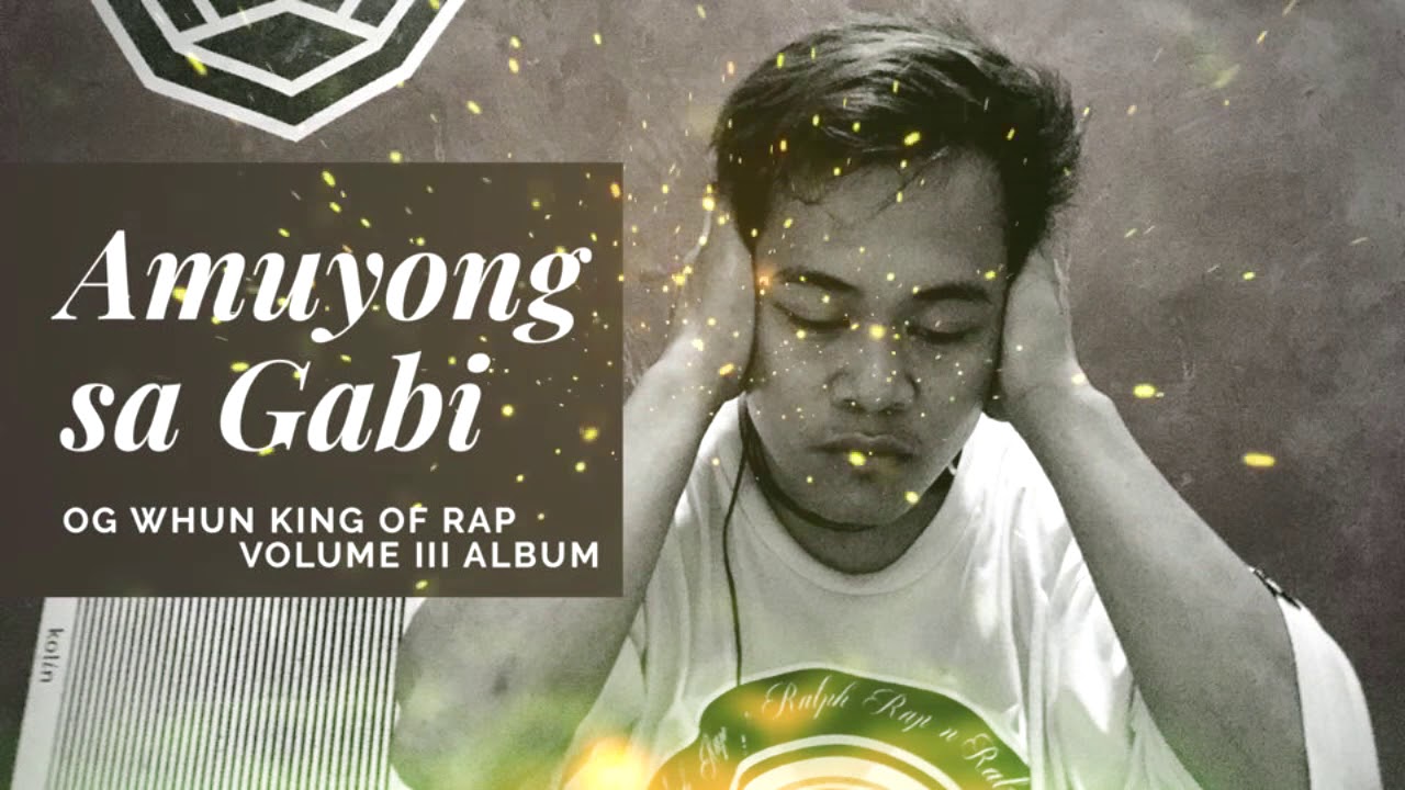 AMUYONG SA GABI ft. Garry Denamita (Og Whun Album Vol.3) - YouTube